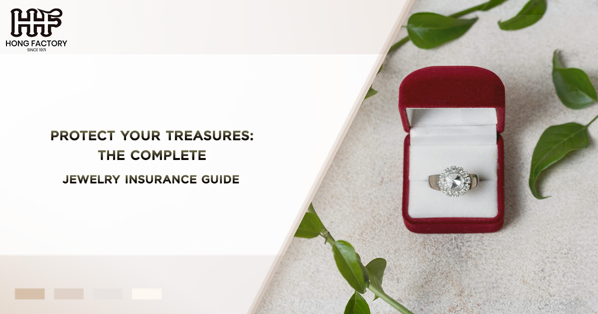 Protect Your Treasures - The Complete Jewelry Insurance Guide